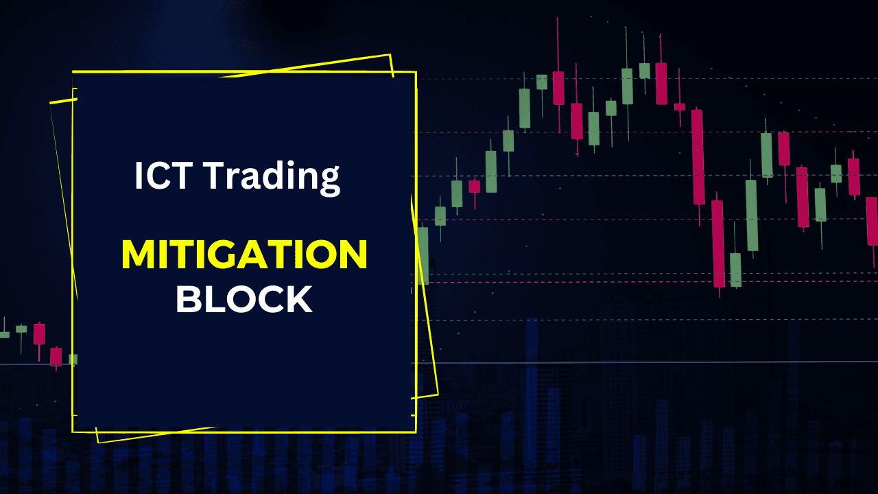 Mitigation Block in ICT Trading » ICT Trading Mitigation Block in ICT Trading » ICT Trading